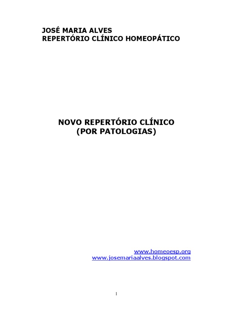 Novo repertório clínico homeopático estruturado por patologias com ...