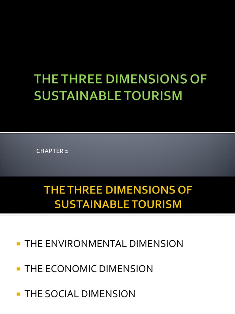 The Three Dimensions of ST | PDF | Tourism | Natural Environment