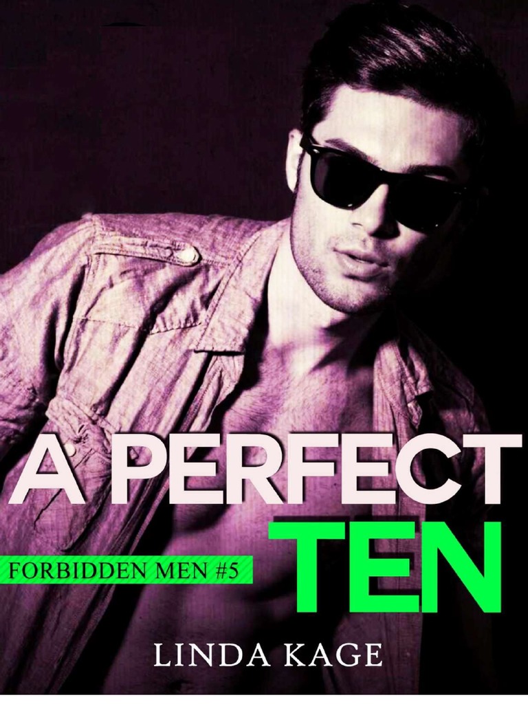 Linda Kage - Forbidden Men 05 - A Perfect Ten | PDF | Pensamento | Amor