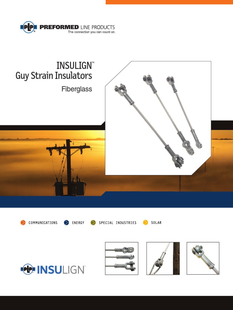Sales Materials Insulign Guy Strain Insulator - Fiberglass | PDF ...