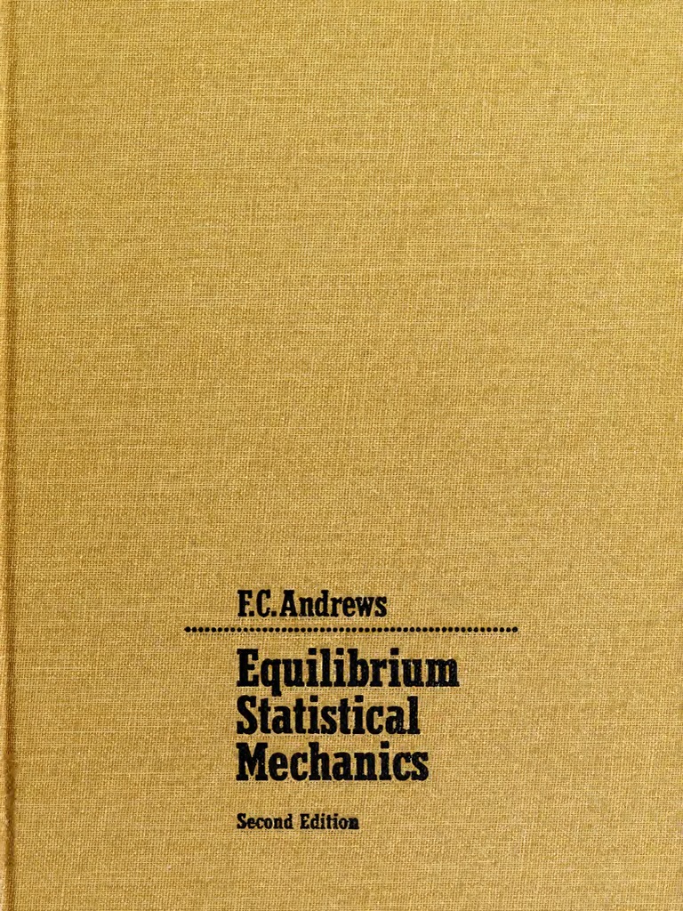 Equilibrium Statistical Mechanics 2ndnbsped 0471031232 978 0471031239 ...