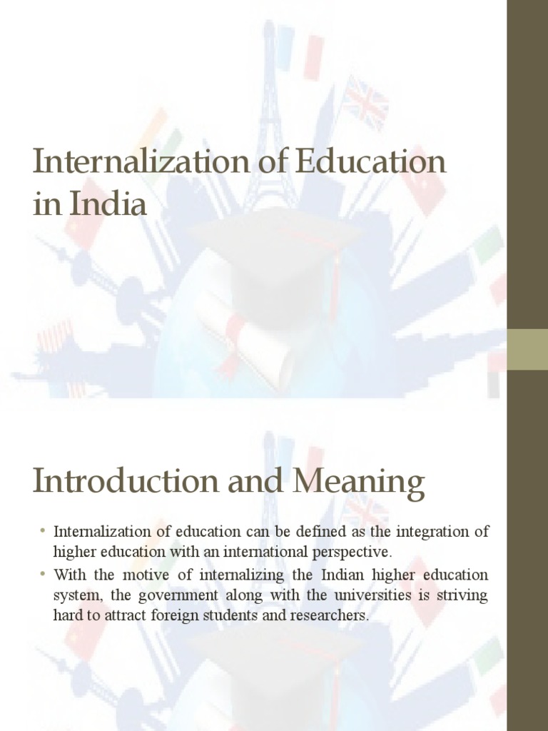 Internalization of Education in India | PDF | International Student ...