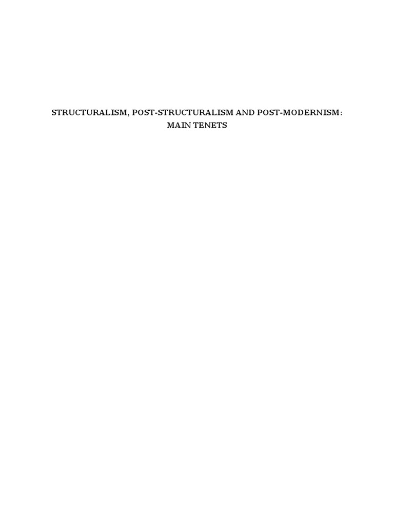 Structuralism, Post-Structuralism and Post-Modernism | PDF ...