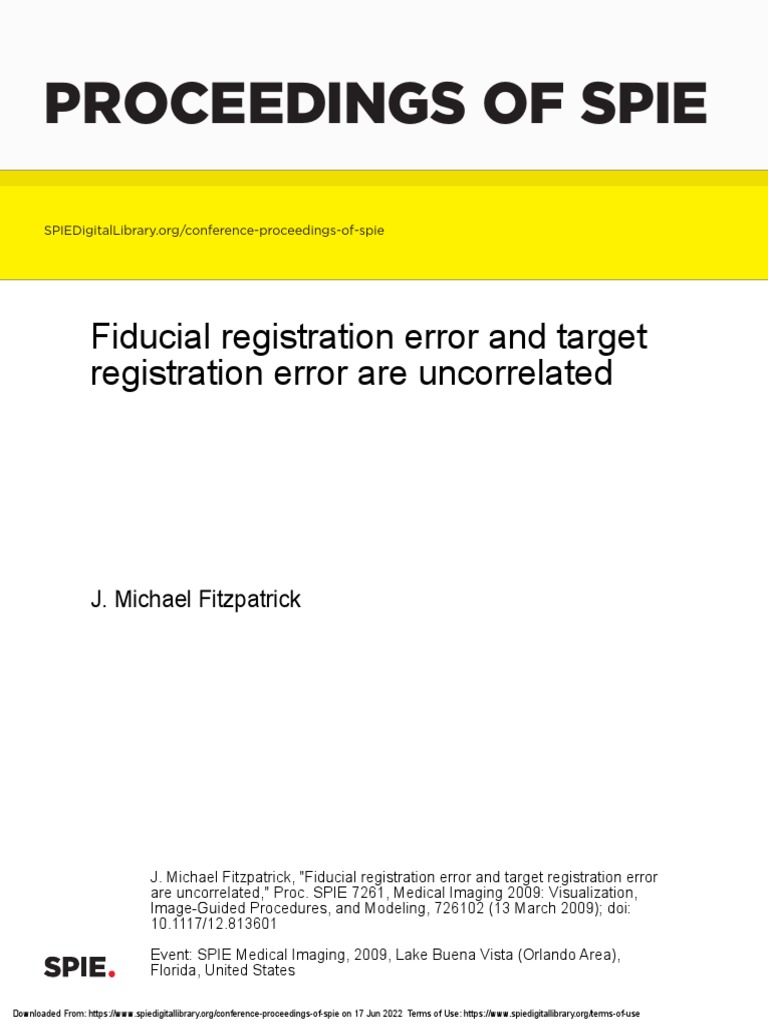 Fiducial Registration Error And Target Registration Error Are