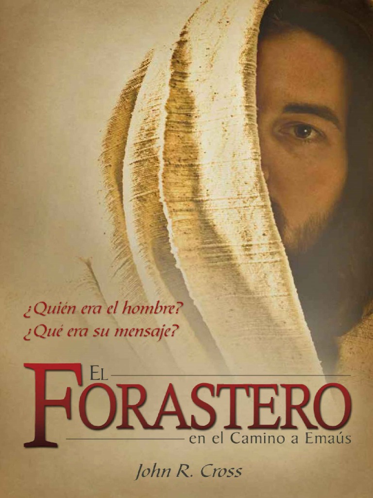 El Forastero Camino A Emaus | Descargar gratis PDF | Biblia | Dios