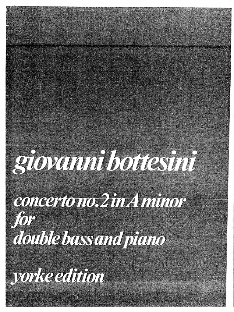 Bottesini, G. - Concierto #2 in A - Ed. Yorke - Original - (Piano y CB ...