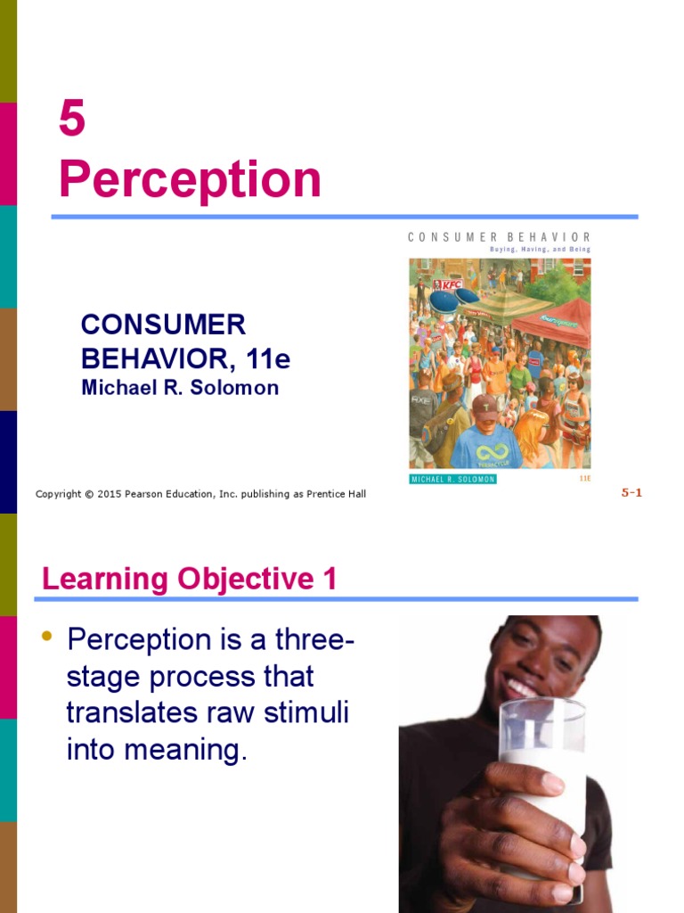 Solomon cb11 ppt05 | PDF | Perception | Attention