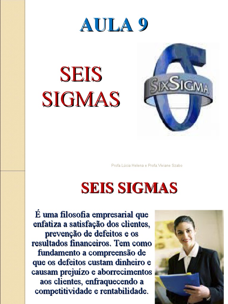 Aula 9 - Seis Sigmas | PDF | Seis Sigma | Business