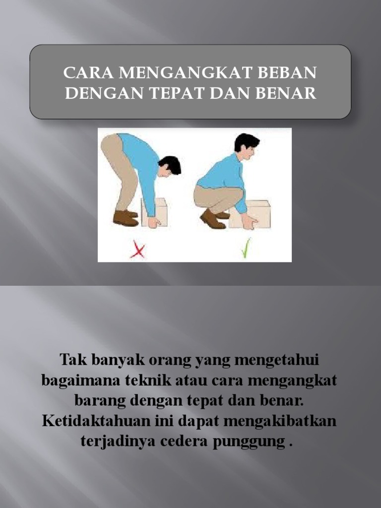 Cara Mengangkat Beban Dengan Tepat Dan Benar | PDF