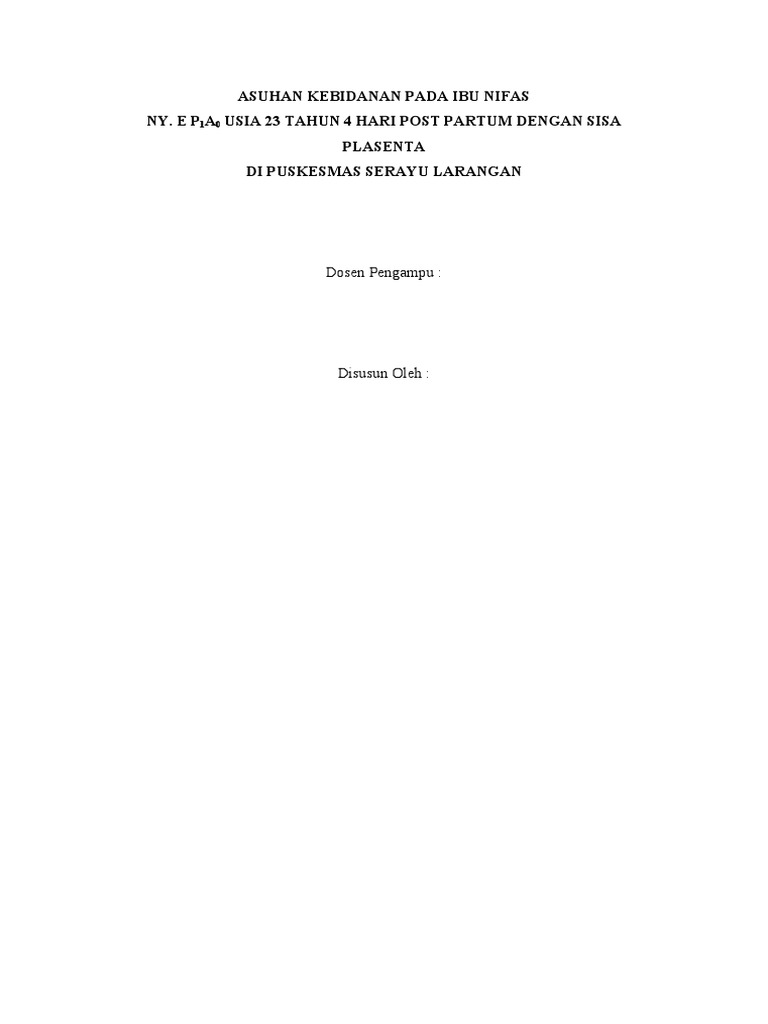 Asuhan Kebidanan Ibu Nifas Sisa Plasenta | PDF