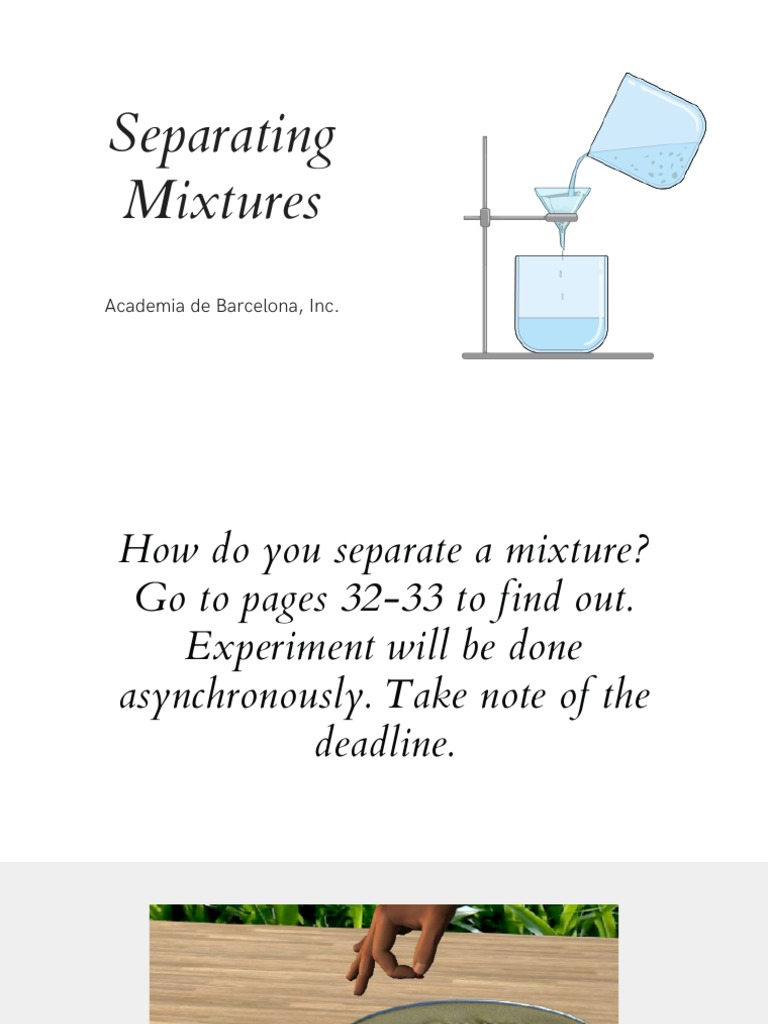 Science 6 Lesson 6 Separating Mixtures | PDF
