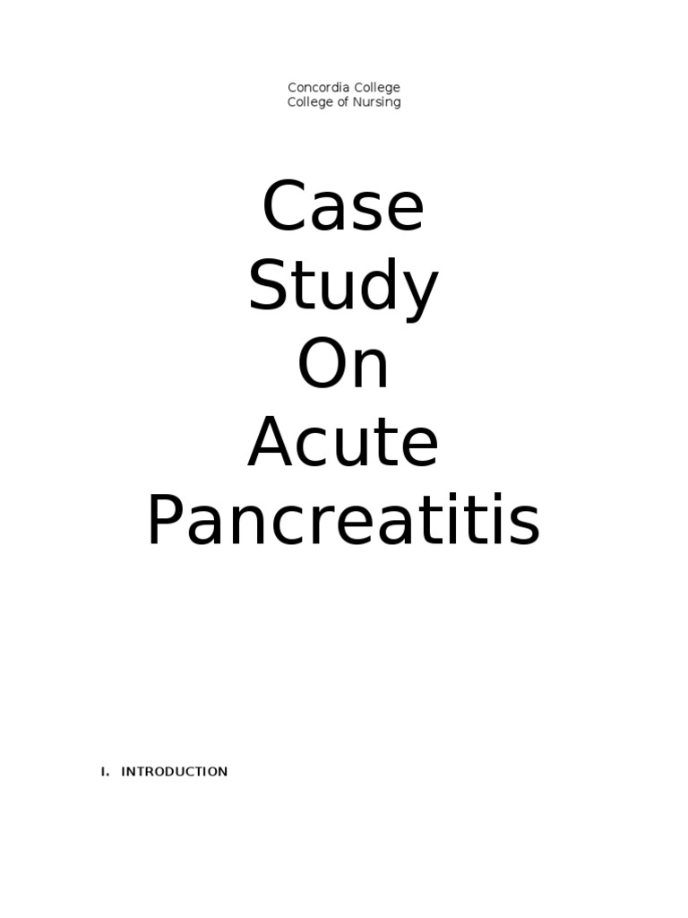 Case Study - Acute Pancreatitis | PDF | Gallbladder | Pancreas
