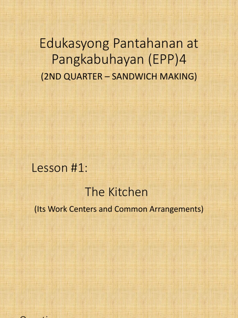 EPP 4 Lesson 1 and 2 (2nd Quarter) | PDF