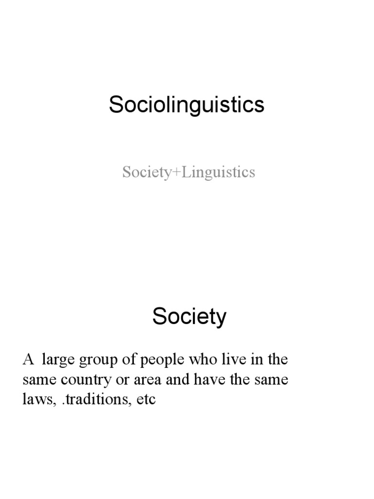 Sociolinguistics Lecture 1 Pdf English Language Sociolinguistics