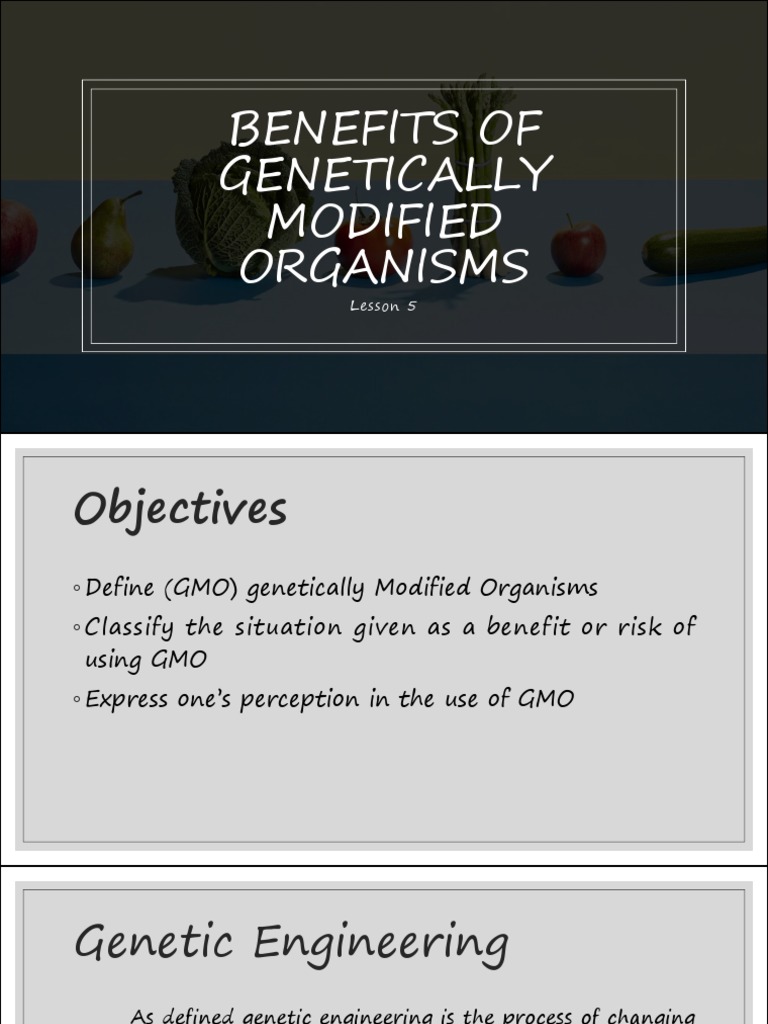Earth and Life Science Lesson 5 Benefits of Genetically Modified Organisms | PDF | Genetically ...