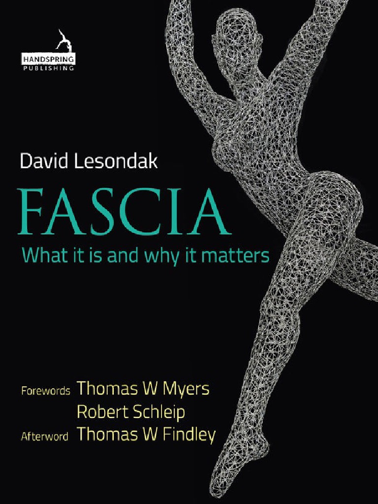 Fascia What It Is and Why It Matters Compress | PDF | Extracellular ...
