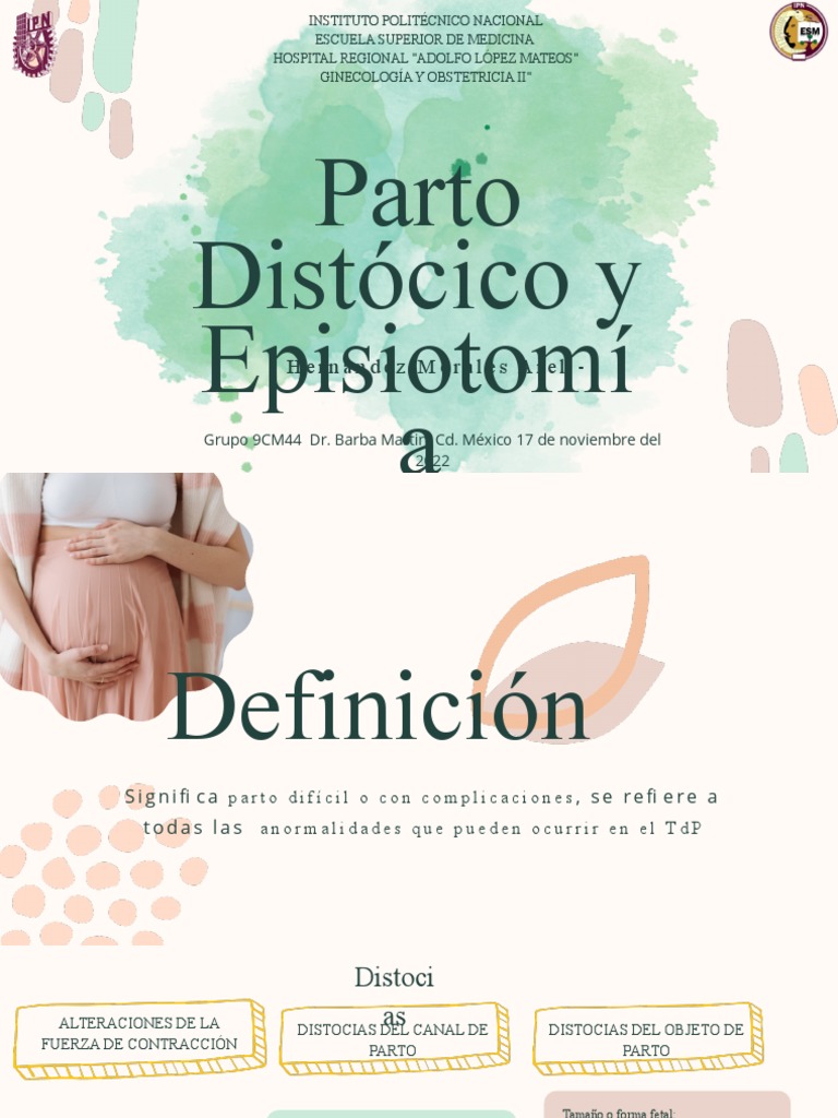 Parto Distócico y Episiotomía | PDF | Parto | Cuidado de la salud Parto Distócico y Episiotomía | PDF | Parto | Cuidado de la salud