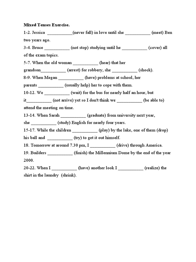 Exercise - Mixed Tenses | PDF | Language Arts & Discipline | Home & Garden Exercise - Mixed Tenses | PDF | Language Arts & Discipline | Home & Garden