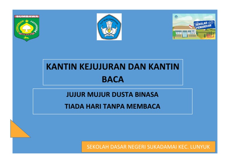 SPANDUK KANTIN KEJUJURAN DAN KANTIN BACA (4m X 1m) | PDF