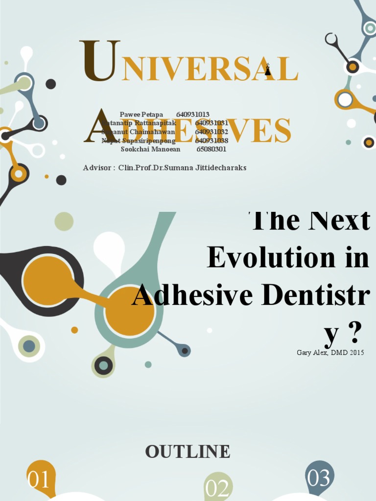Universal Adhesives Slide | PDF | Dental Composite | Tooth Enamel