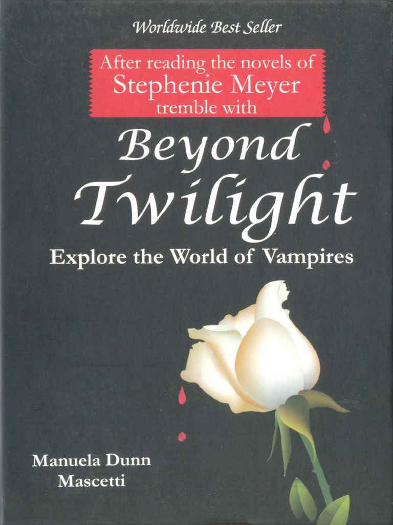 Beyond Twilight | PDF | Vampires | Count Dracula