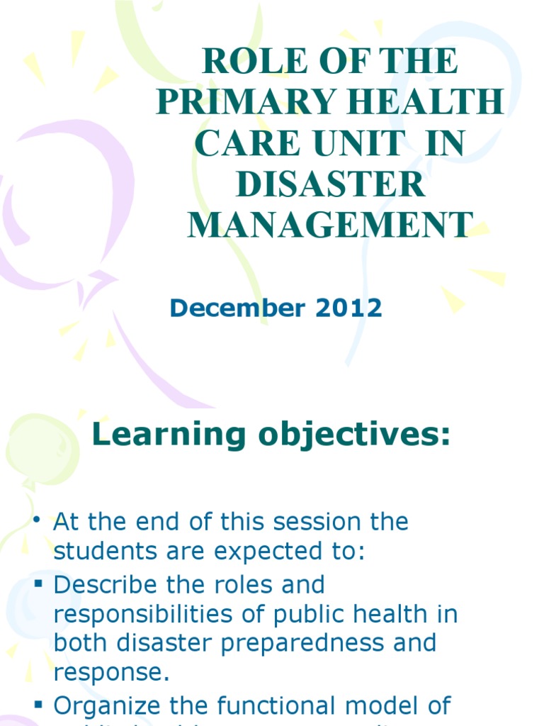 ROLE OF THE PRIMARY HEALTH Care in Disaster | PDF | Preventive ...