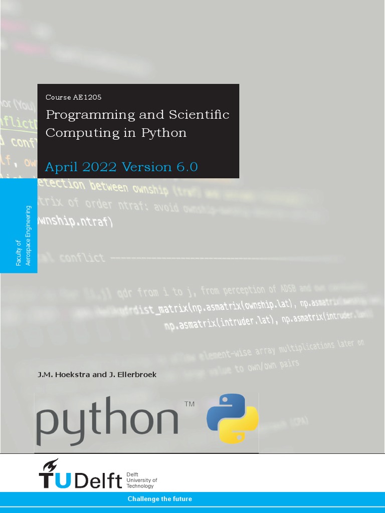 AE1205 Programming and Scientific Computing in PYTHON - April 2022 2 ... AE1205 Programming and Scientific Computing in PYTHON - April 2022 2 ...