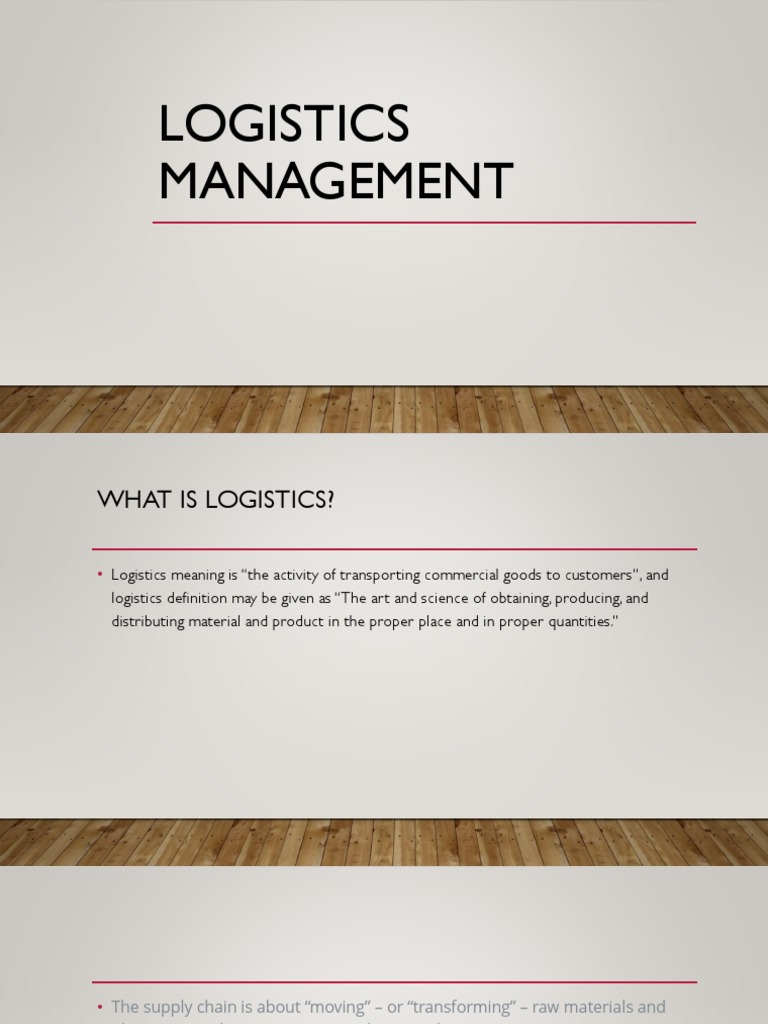 Logistics Management Overview | PDF | Logistics | Supply Chain Management