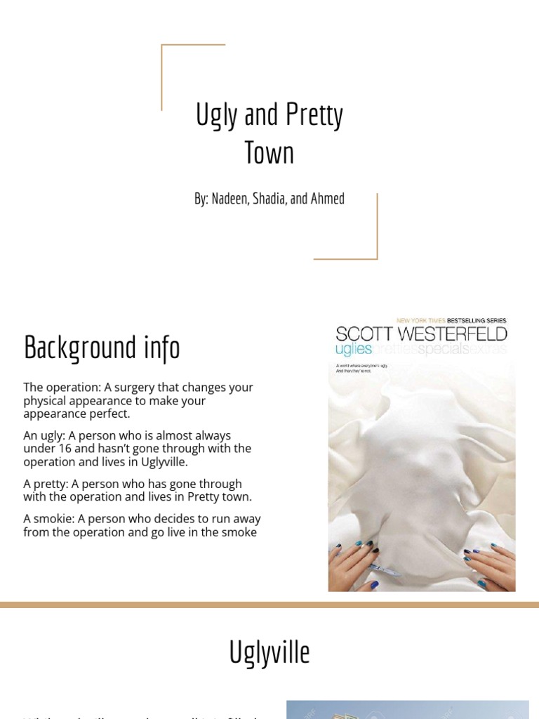 Uglies: Life in Uglyville vs. Pretty Town | PDF