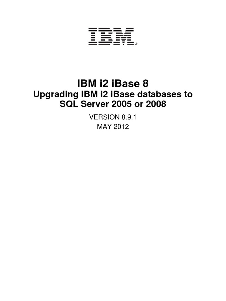 Libro Blanco para Actualización de Bases de Datos de IBM Ibase A SQL Server 2005 o Posterior ...