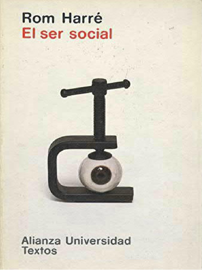 Harré, Rom - El Ser Social | PDF | Sicología | Teoría