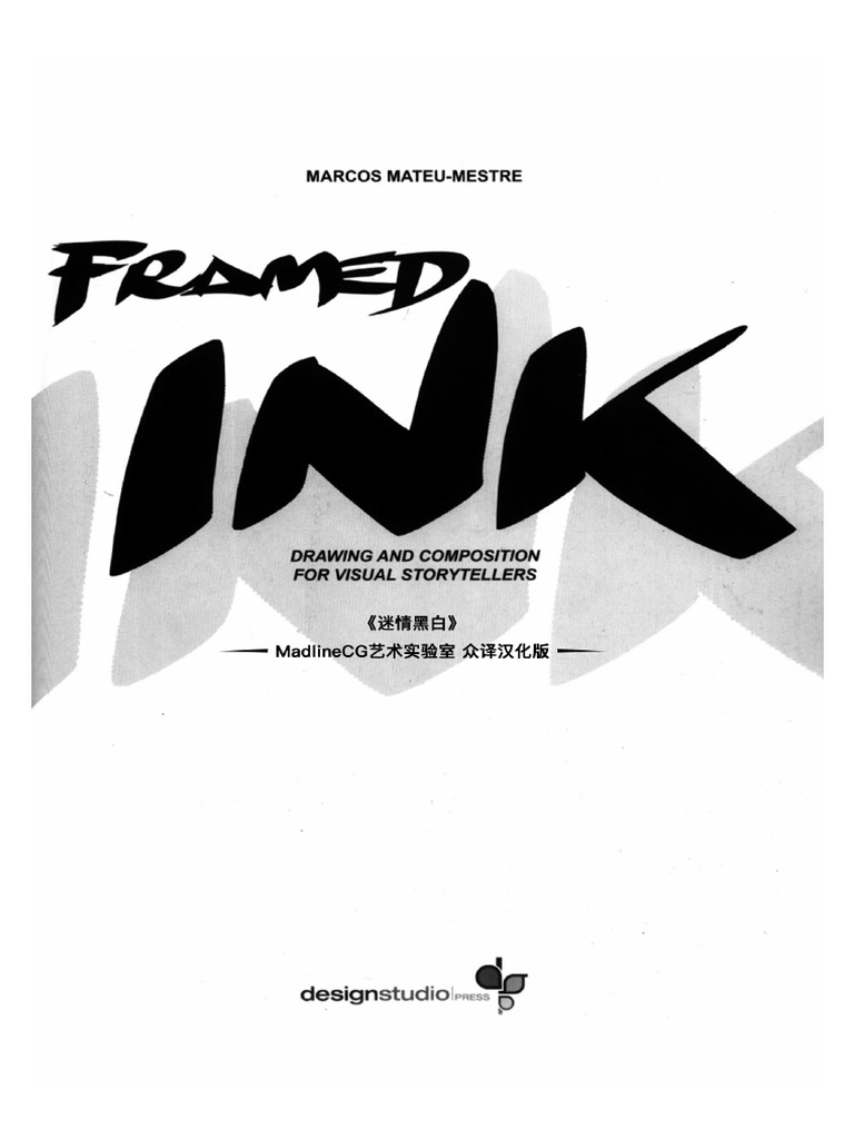 Framed Ink Drawing and Composition For Visual Storytellers by Marcos Mateu-Mestre | PDF