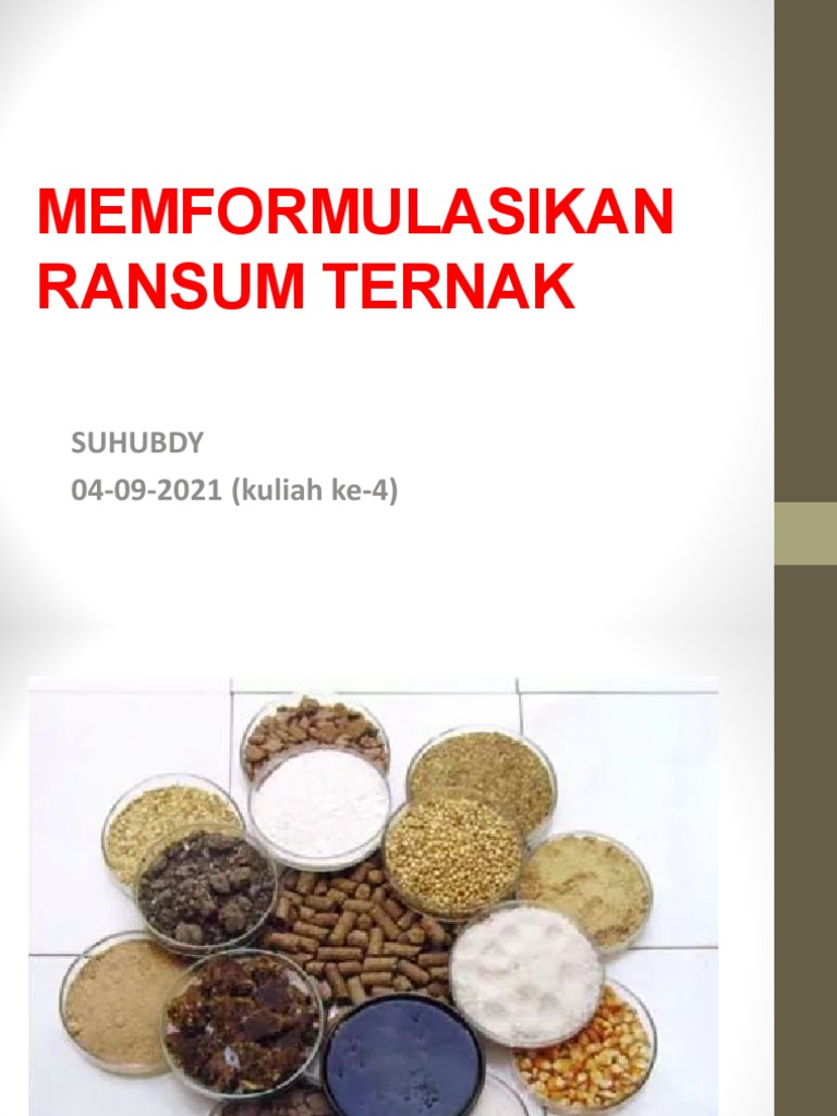 04-Teknik Menyusun Ransum Ternak | PDF
