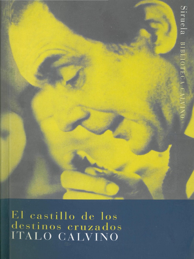 Italo Calvino, El Castillo de Los Destinos Cruzados 1 | PDF | Tarot ...