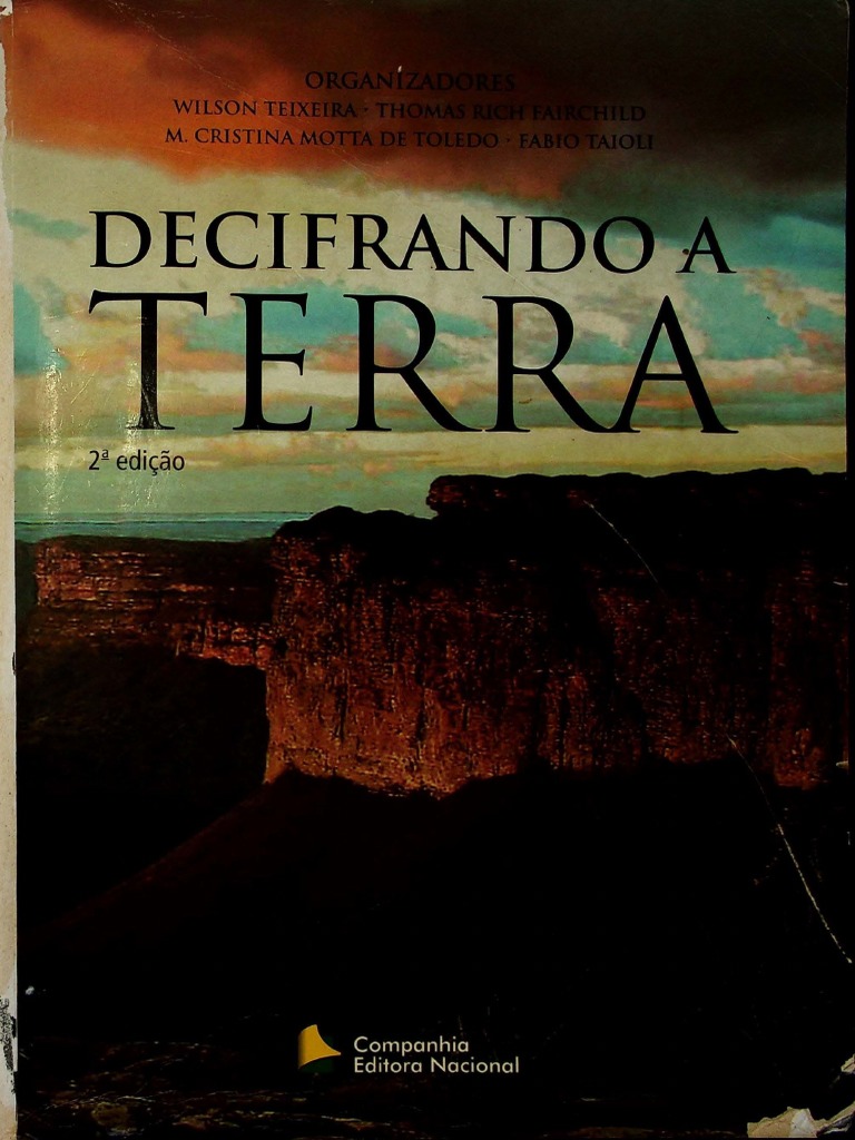 Decifrando A Terra 2° Edição | PDF | Geociências | Natureza