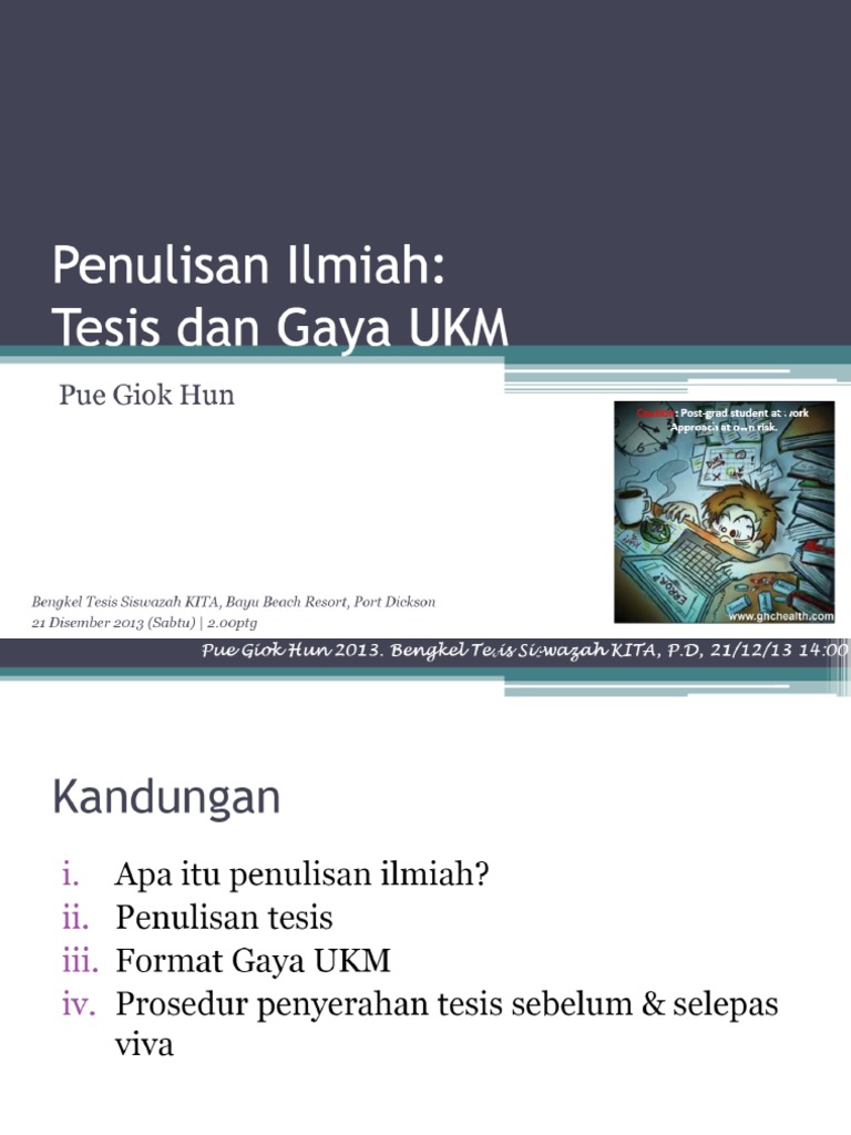 Penulisan Ilmiah - Tesis Dan Gaya UKM - PDF | PDF