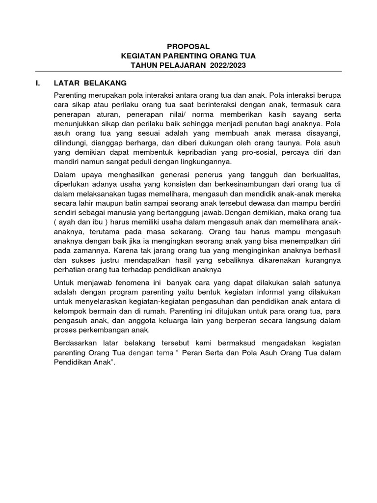 Proposal Kegiatan Parenting Orang Tua TAHUN PELAJARAN 2022/2023 I. Latar Belakang | PDF