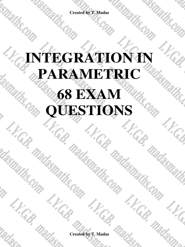 Parametric Integration Exam Questions | PDF | Coordinate System | Equations