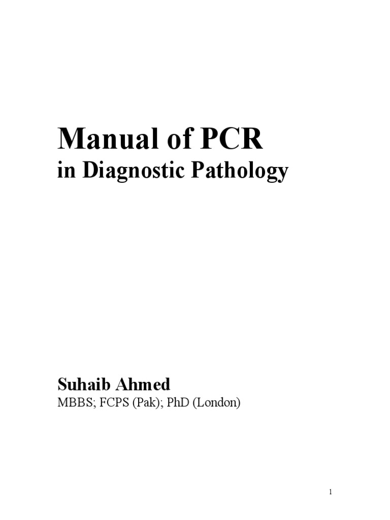 Gen. SuhaibManual of PCR in Diagnostic Pathology | PDF | Primer ...
