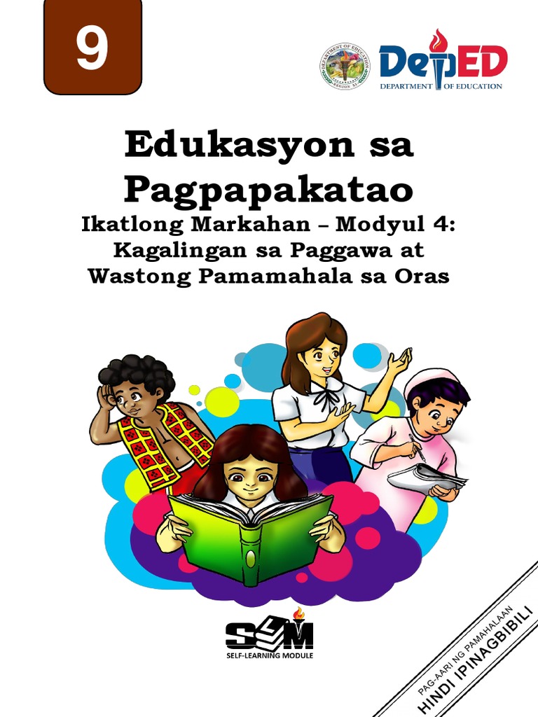 Esp9 - q3 - Mod4 - Kagalingan Sa Paggawa at Wastong Pamamahala Sa Oras | PDF