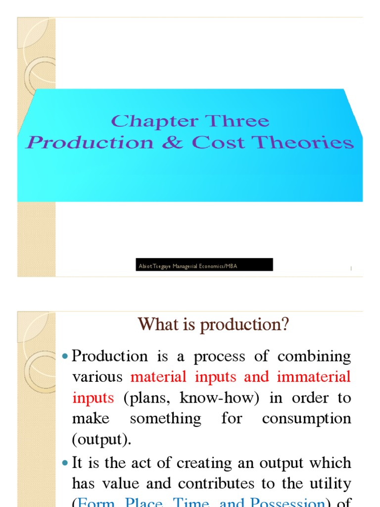 Chapter 3 Production & Cost Theories | PDF | Production Function | Marginal Cost
