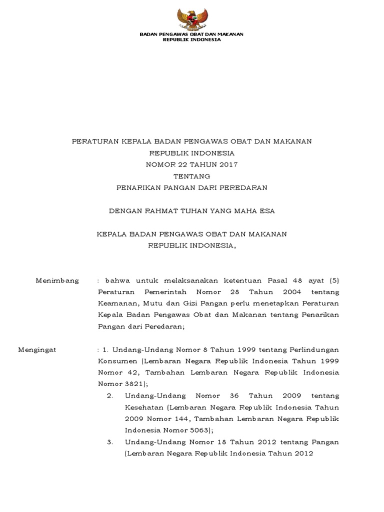 PerKa BPOM RI No 22 Tahun 2017 Tentang Penarikan Pangan Dari Peredaran ...