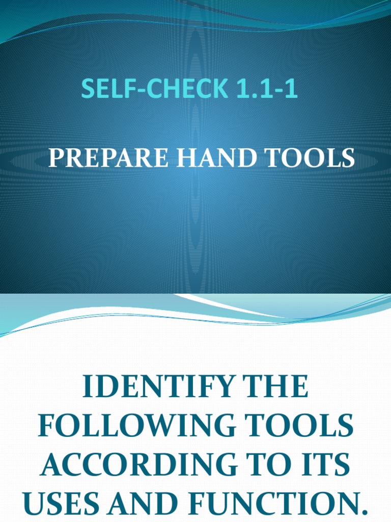 SELF-CHECK Proper Selection of Tools | PDF