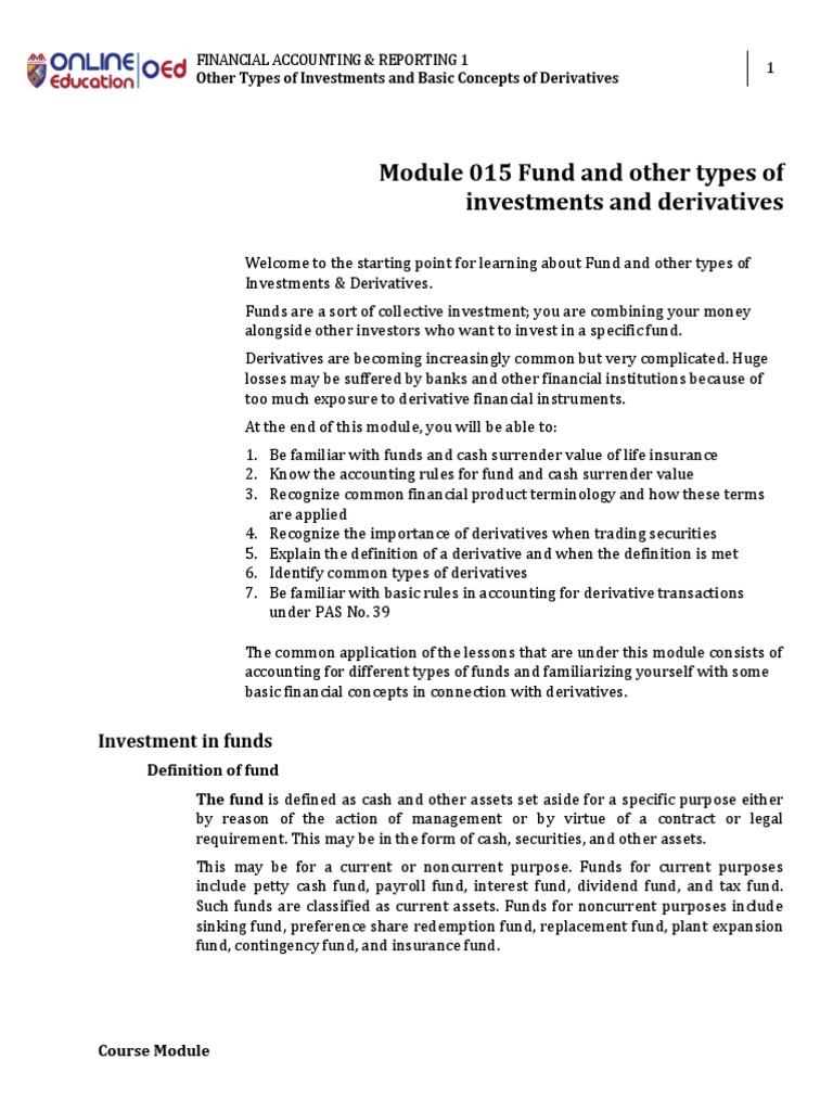 Week 06 - 03 - Module 15 - Fund and Other Types of Investment & Derivatives | PDF | Derivative ...