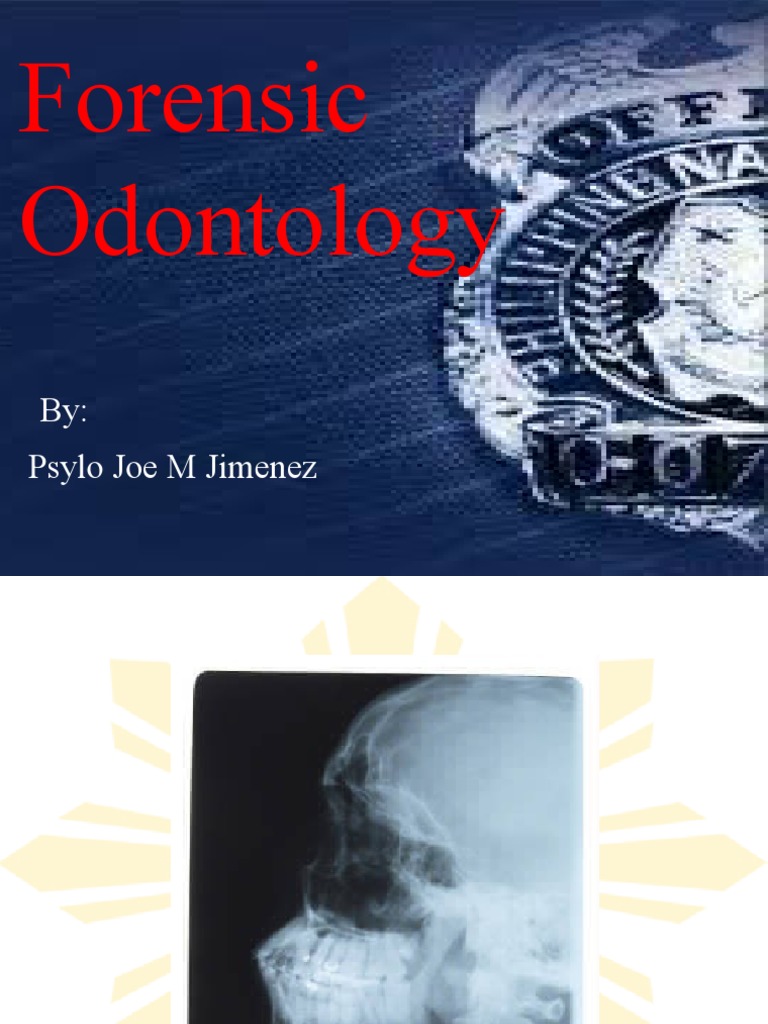 Forensic Ondontology For Review | PDF | Tooth | Dentistry