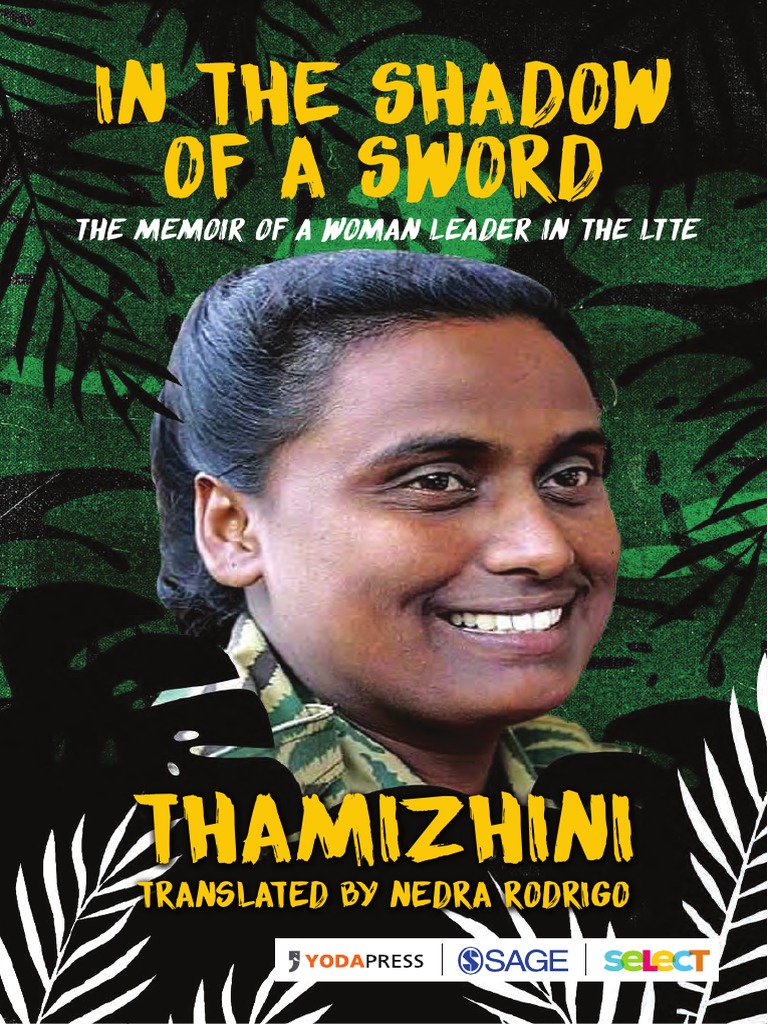 Thamizhini - Nedra Rodrigo - in The Shadow of A Sword - The Memoir of A ...