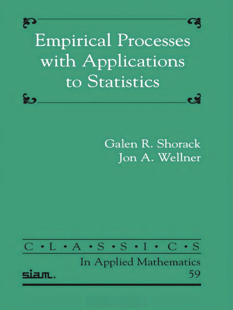 Shorack GR Wellner Ja Empirical Processes With Applications | PDF ...