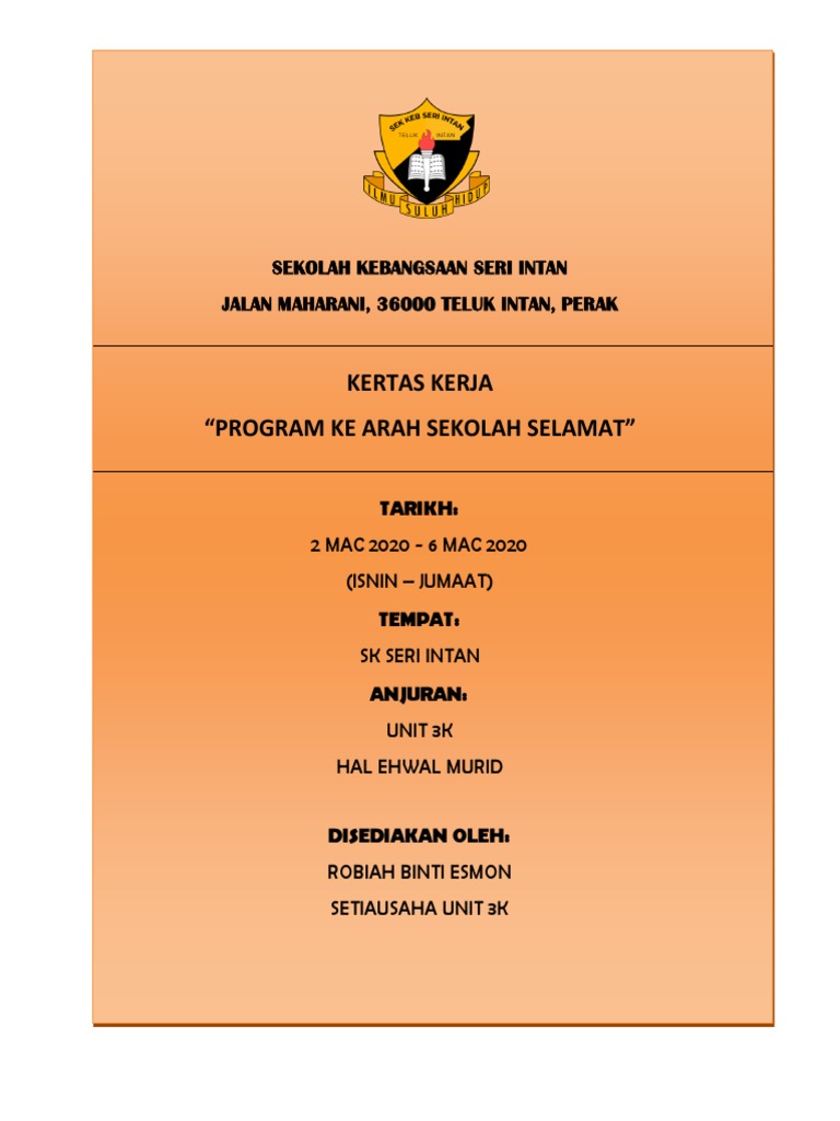 Kertas Kerja Minggu Ke Arah Sekolah Selamat - Unit 3K - 2020 | PDF