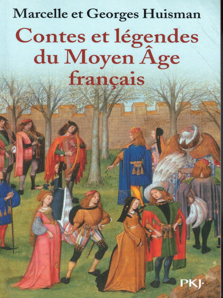 Contes Et Légendes Du Moyen-Âge - Marcelle Et George Huisman | PDF