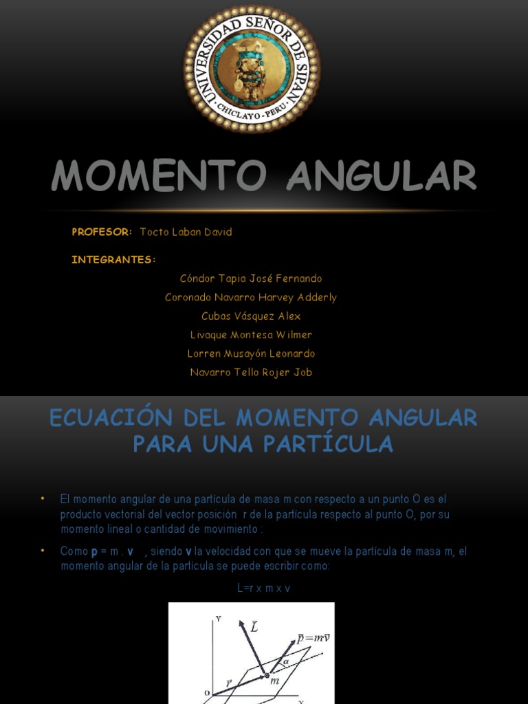 Cálculo y Ejemplos de Momento Angular | PDF | Momento angular | Fuerza